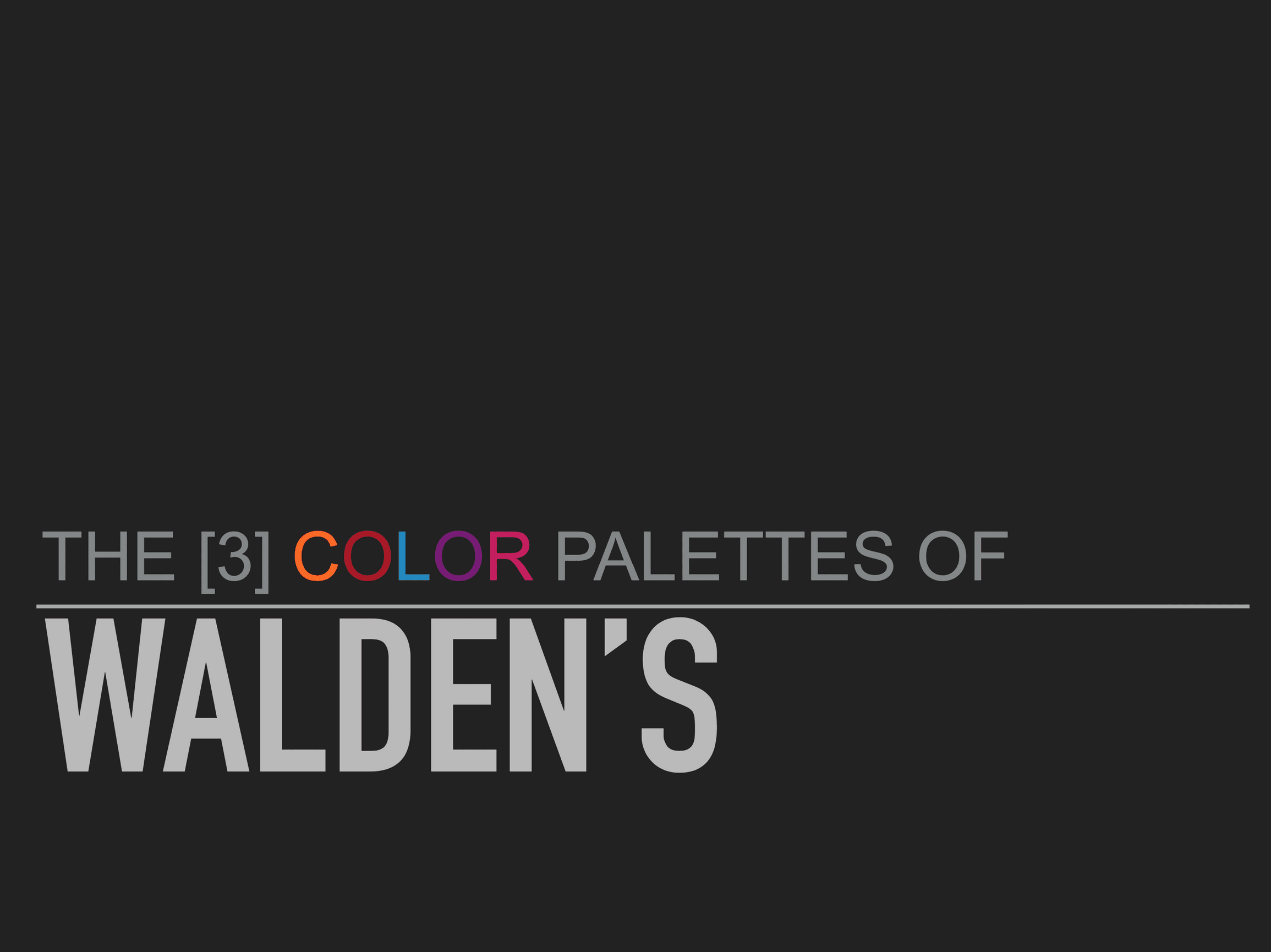 The 3 WALDEN COLOR PALETTES - Creative Productions