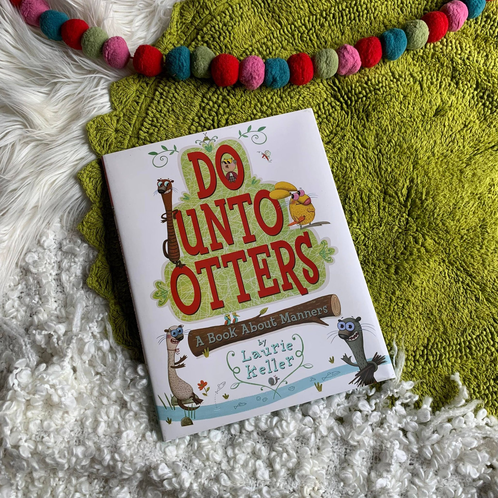 BOOK NOOK: Do Unto Otters - Be Like The Willow